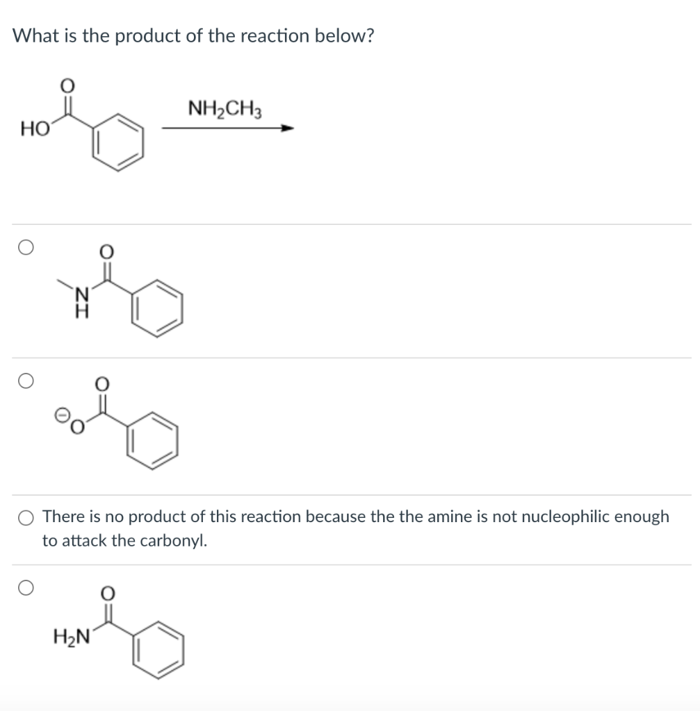 Solved What is the product of the reaction below? NH2CH3 HO | Chegg.com