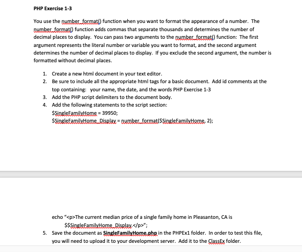 Solved PHP Exercise 1-3 You use the number_format() function | Chegg.com Solved PHP Exercise 1-3 You use the number_format() function | Chegg.com