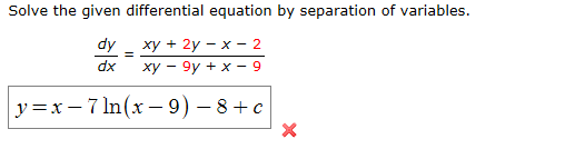 Solved Solve the given differential equation by separation | Chegg.com