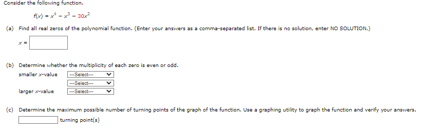[Solved]: Consider the following function. f(x)=x4x330x2