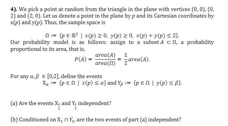 Solved 4). We pick a point at random from the triangle in | Chegg.com