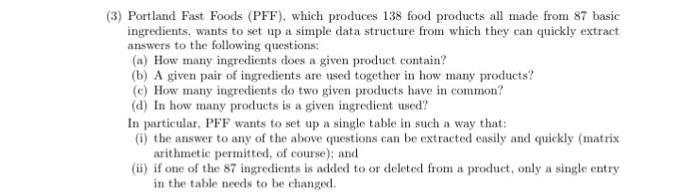 Solved (3) Portland Fast Foods (PFF), which produces 138 | Chegg.com