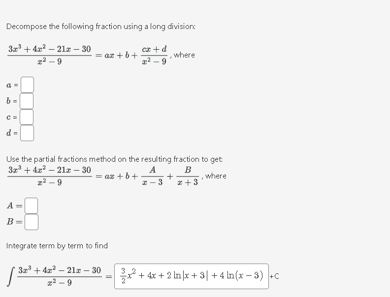 Solved Decompose the following fraction using a long | Chegg.com