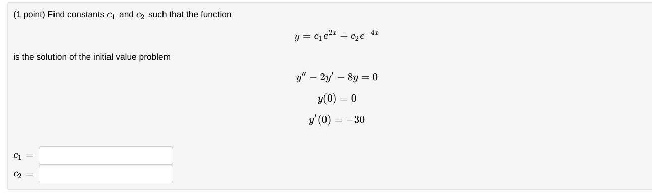 Solved (1 point) Find constants ci and c2 such that the | Chegg.com