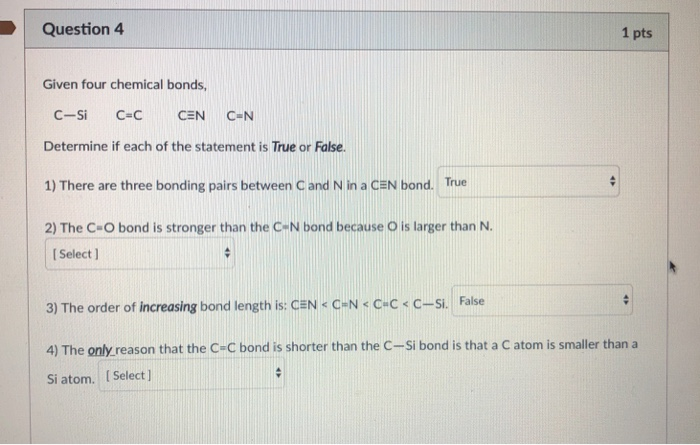 Solved uestion4 1 pts Given four chemical bonds, Determine | Chegg.com