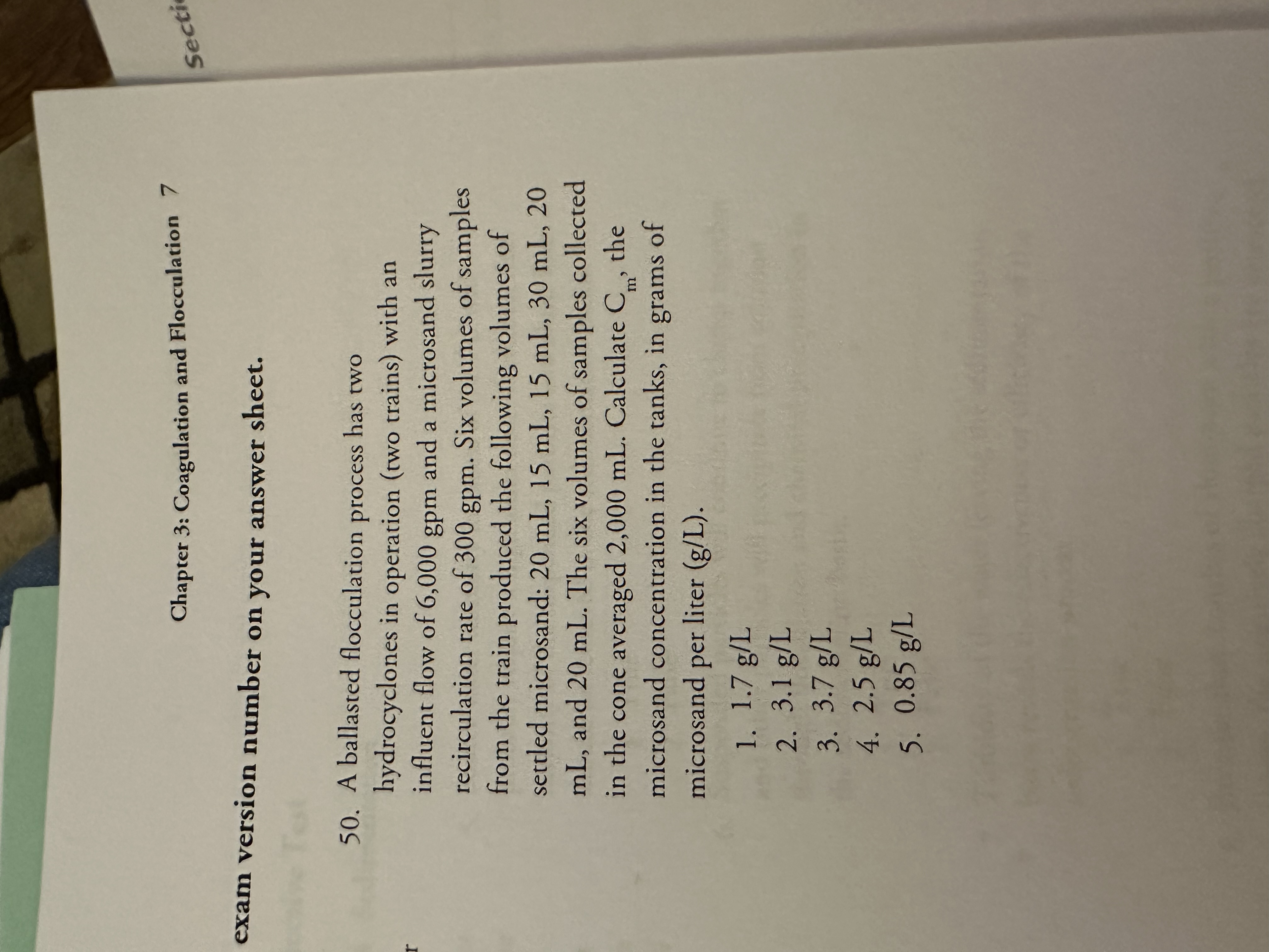 Solved 50. A ballasted flocculation process has two | Chegg.com