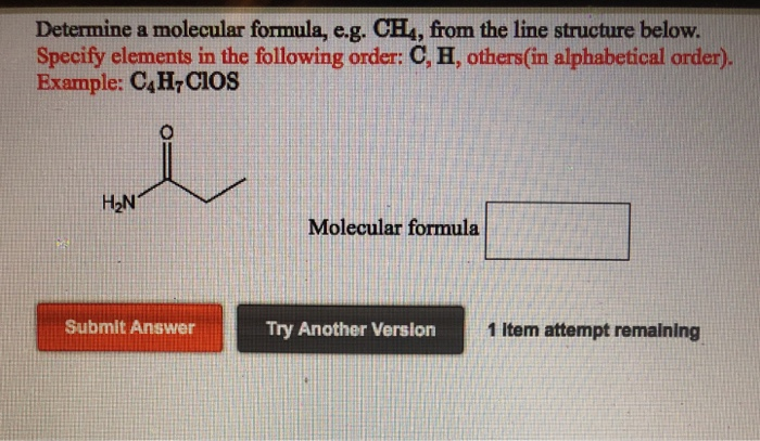 Solved Determine a molecular formula, e.g. CH4, from the | Chegg.com
