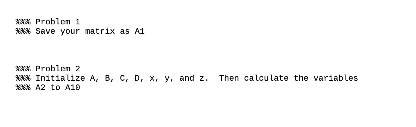 Solved PROBLEM 1: INITIALIZING A MATRIX Please initialize | Chegg.com