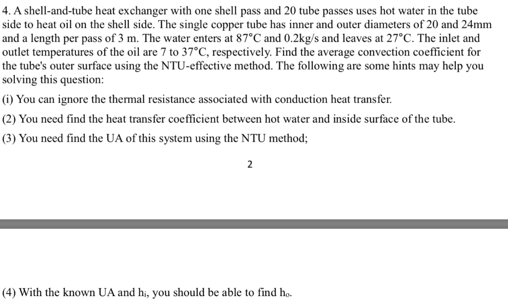 Solved 4. A shell-and-tube heat exchanger with one shell | Chegg.com