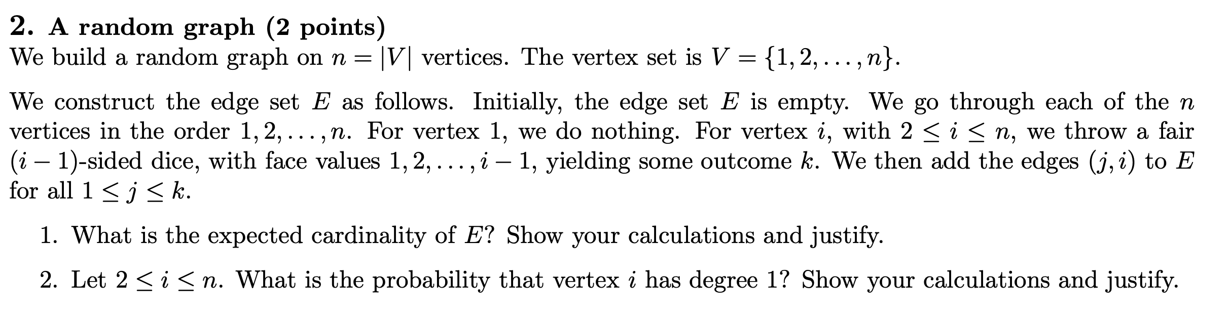 = 2 2 2. A random graph (2 points) We build a random | Chegg.com