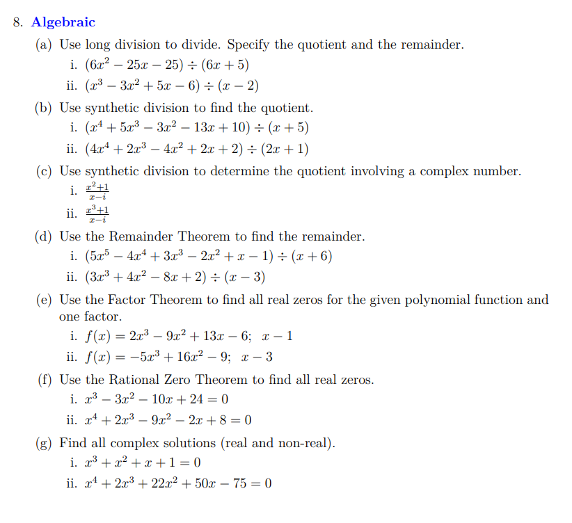Solved Algebraic(a) ﻿Use long division to divide. Specify | Chegg.com