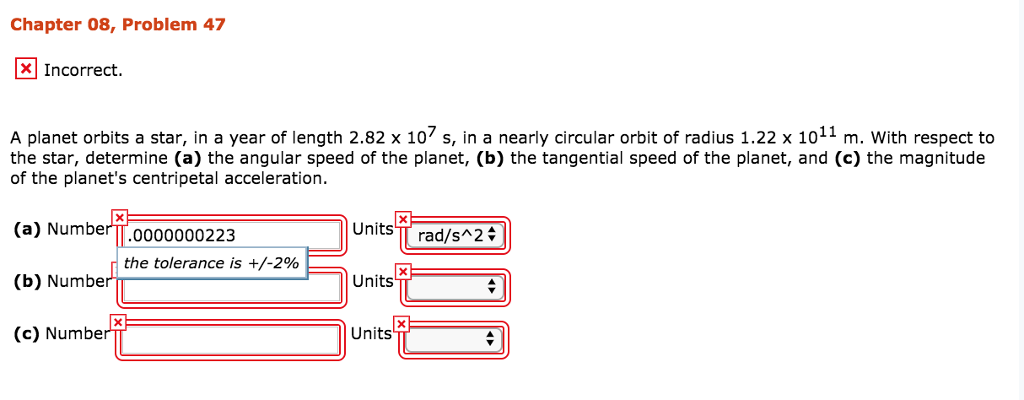 Solved Chapter 08, Problem 47 XIncorrect A planet orbits a | Chegg.com