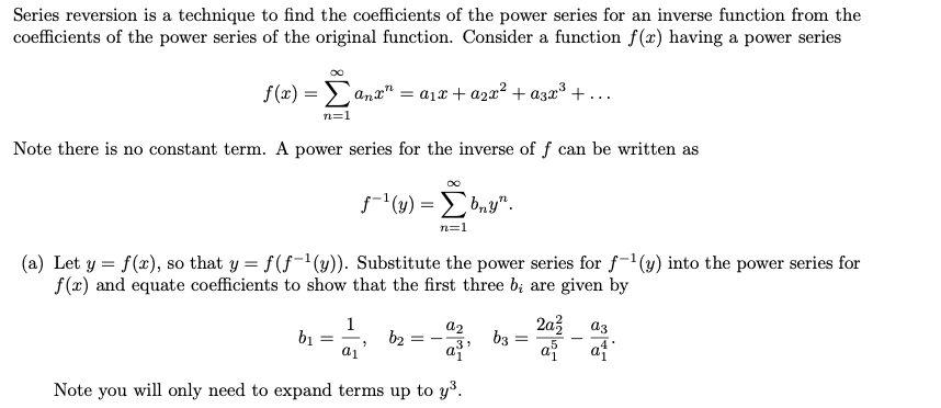 Solved Series reversion is a technique to find the | Chegg.com