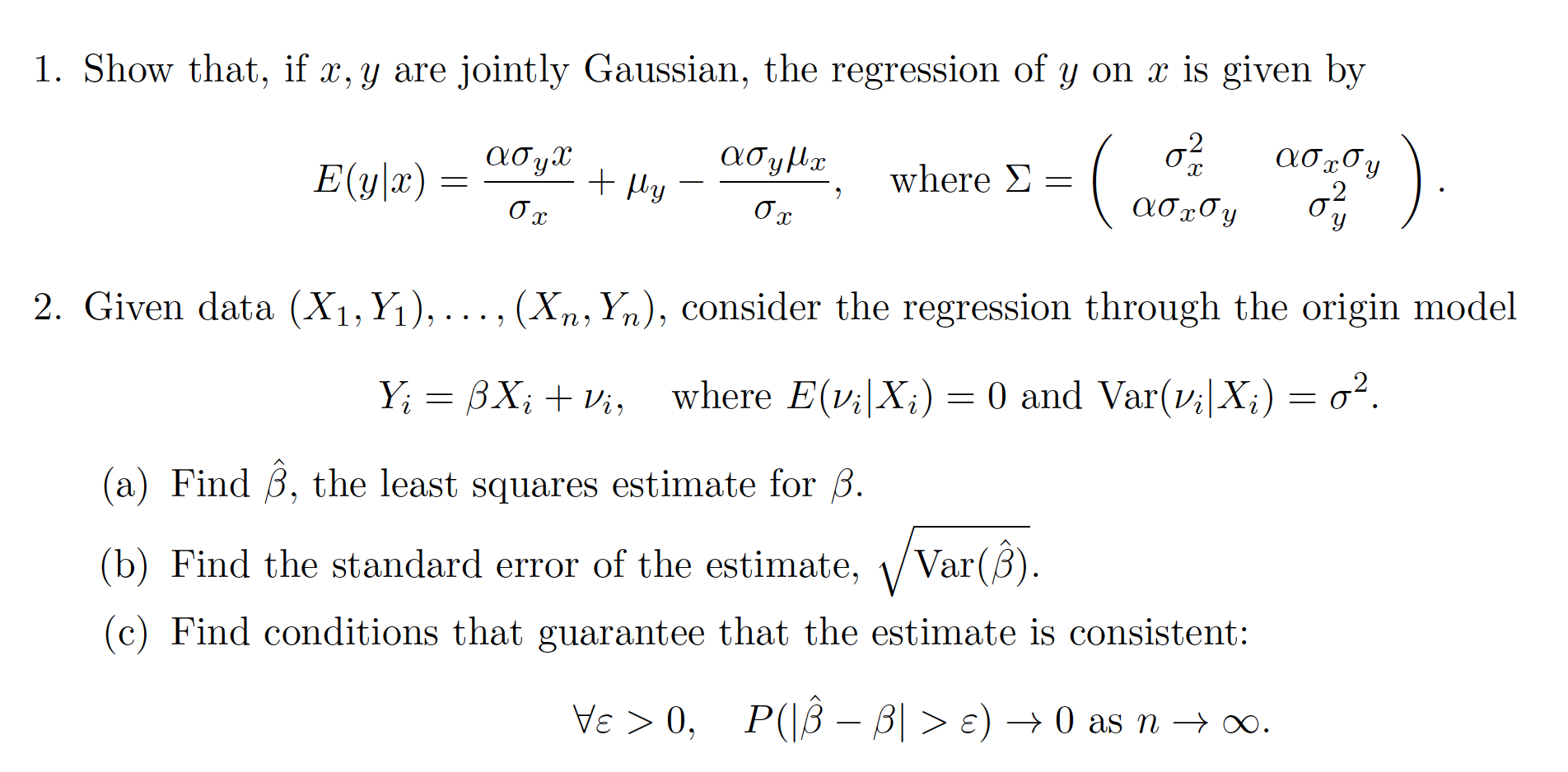 Solved 1. Show that, if x,y are jointly Gaussian, the | Chegg.com