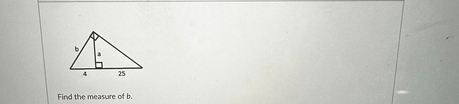 Solved Find the measure of a.Find the measure of b. | Chegg.com
