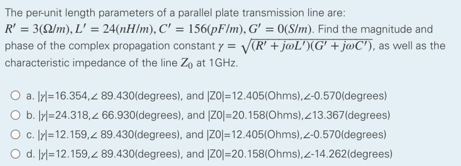 Solved The per-unit length parameters of a parallel plate | Chegg.com