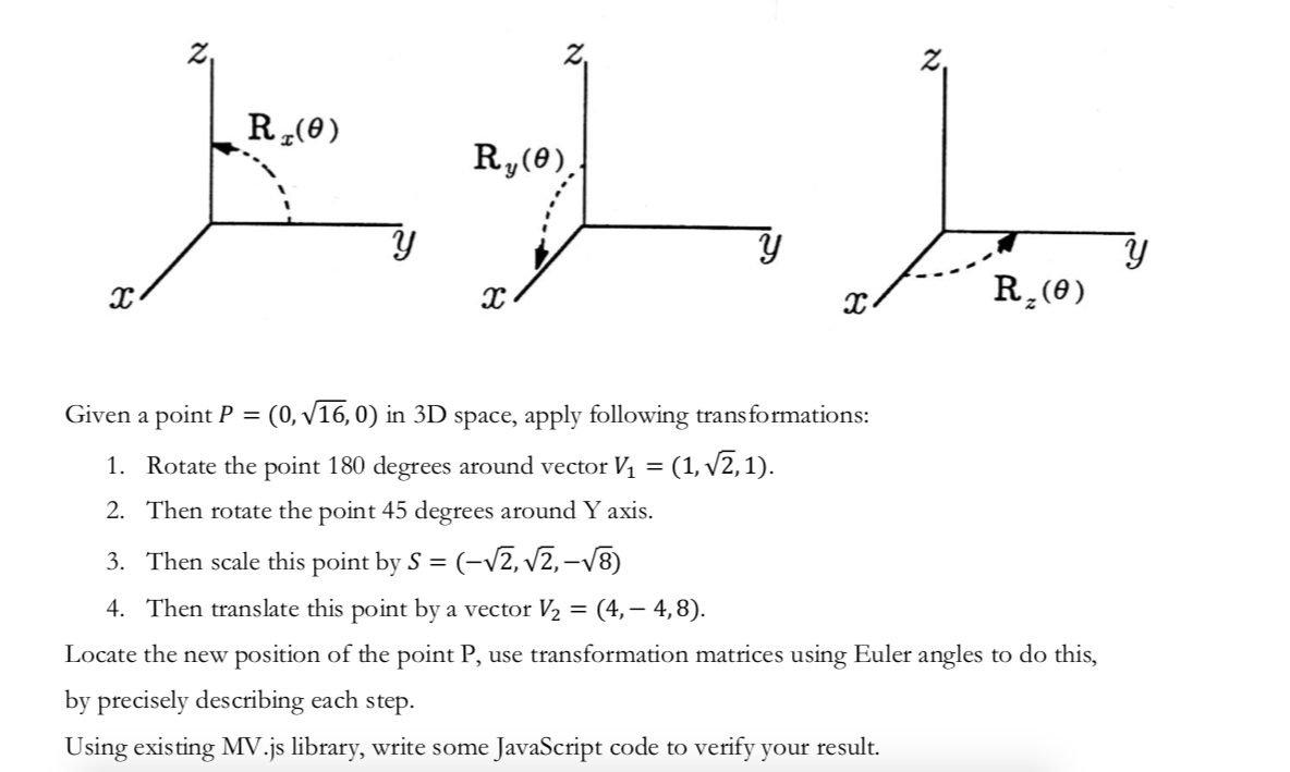 Solved R(9) 二... Ry(日), 9 Y X X R. (9) = = Given a point P = | Chegg.com