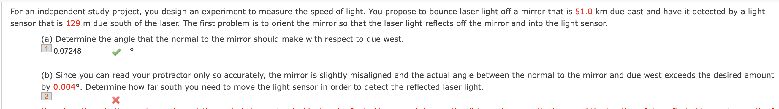 Solved sensor that is 129 m due south of the laser. The | Chegg.com