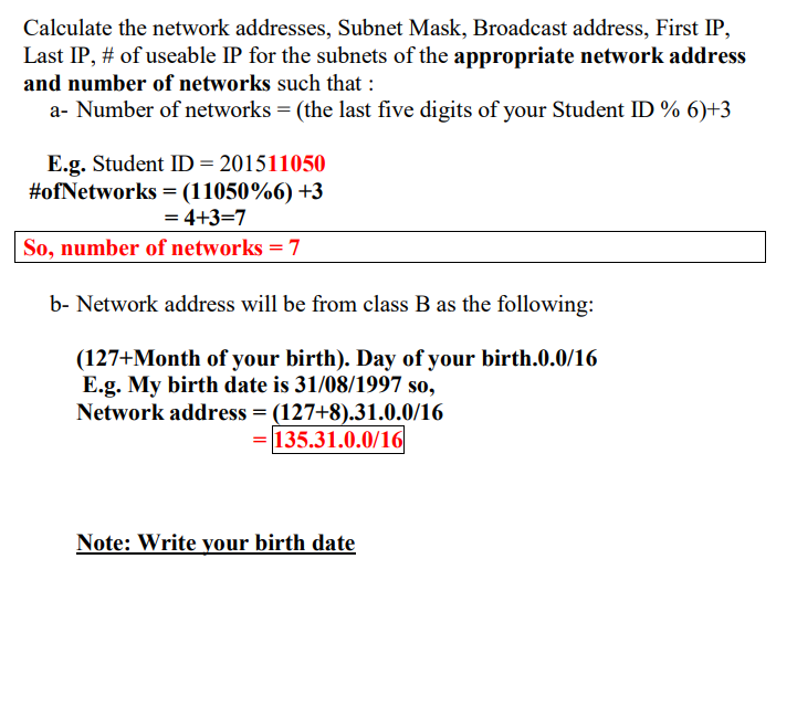 Solved Calculate the network addresses, Subnet Mask, | Chegg.com