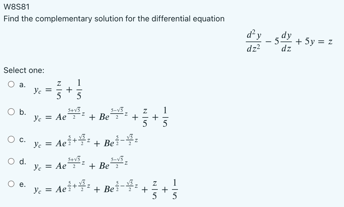 Solved Find the complementary solution for the differential | Chegg.com