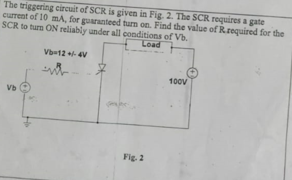 Solved The triggering circuit of SCR is given in Fig. 2. The | Chegg.com