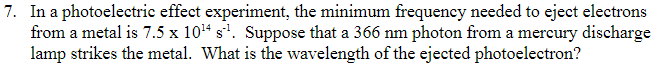 Solved In A Photoelectric Effect Experiment The Minimum