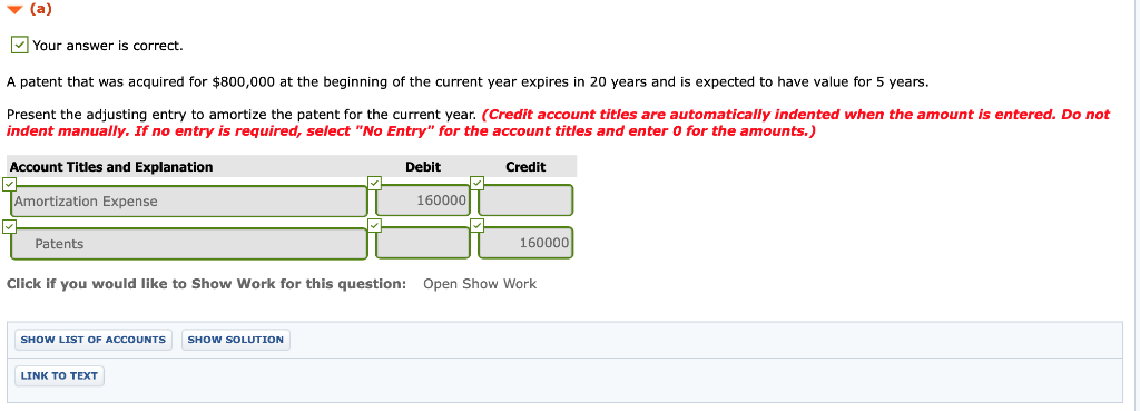 Solved (a) Your answer is correct. A patent that was | Chegg.com