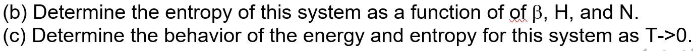 Solved Problem 2: Consider a system of N distinguishable | Chegg.com
