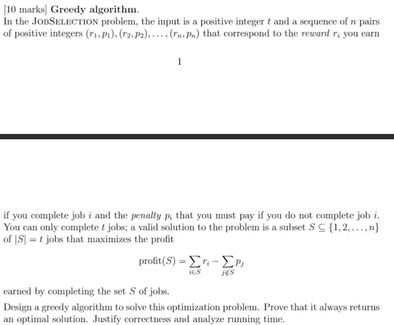 Solved [10 marks] Greedy algorithm. In the JOBSELECTION | Chegg.com