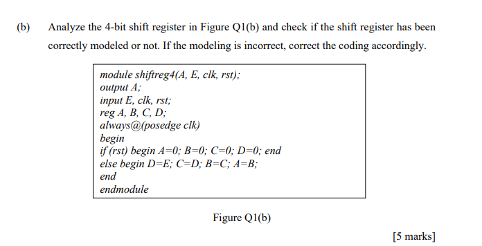 Solved (b) Analyze the 4-bit shift register in Figure Q1(b) | Chegg.com