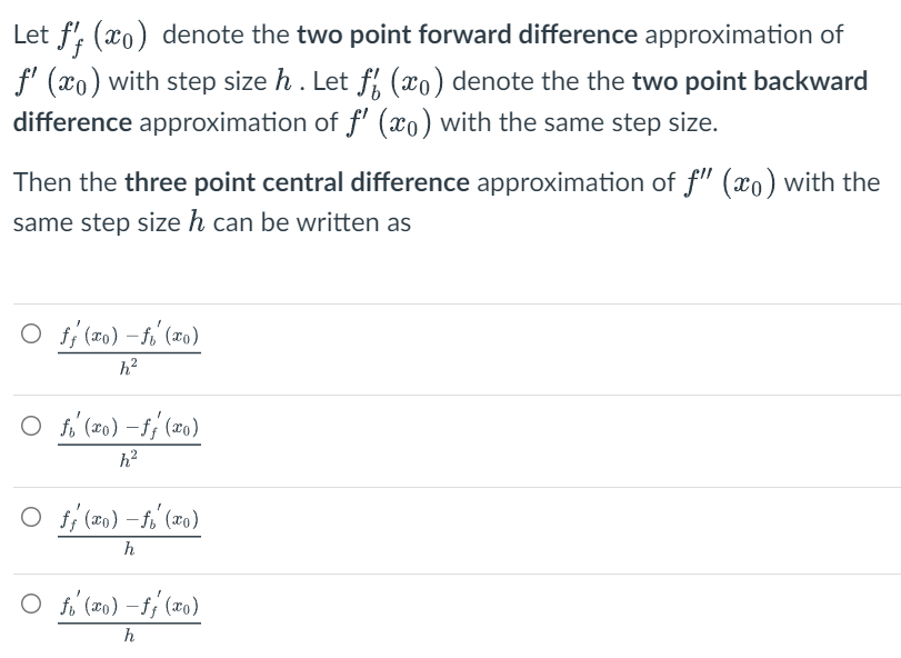 Solved Let ff (xo) denote the two point forward difference | Chegg.com