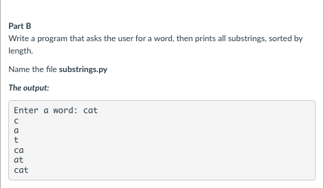 Solved Part B Write a program that asks the user for a word, | Chegg.com