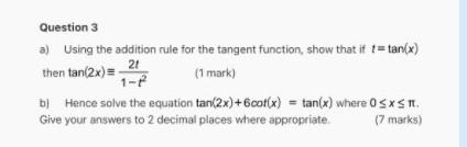 Solved Question 3 a) Using the addition rule for the tangent | Chegg.com