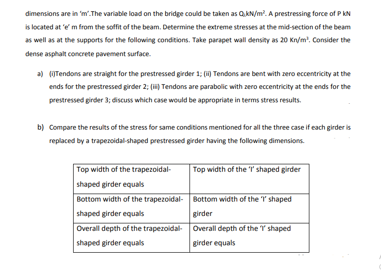 Assignment Tasks I A Bridge Of L M Span Is Supported