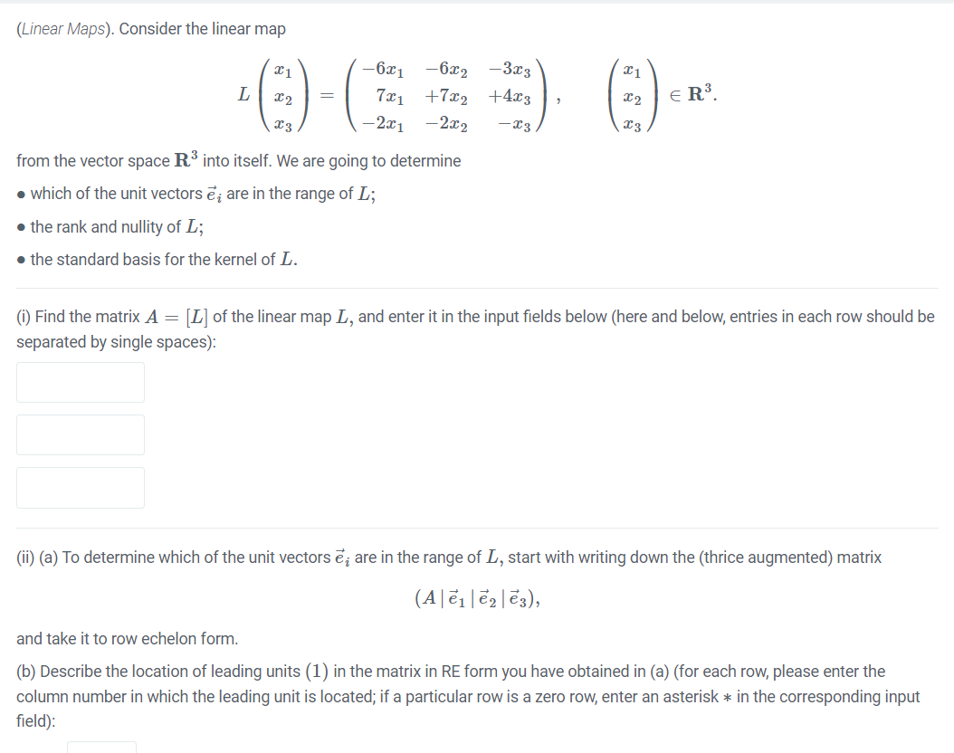 Solved (Linear Maps). Consider the linear map | Chegg.com