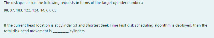 Solved The disk queue has the following requests in terms of | Chegg.com