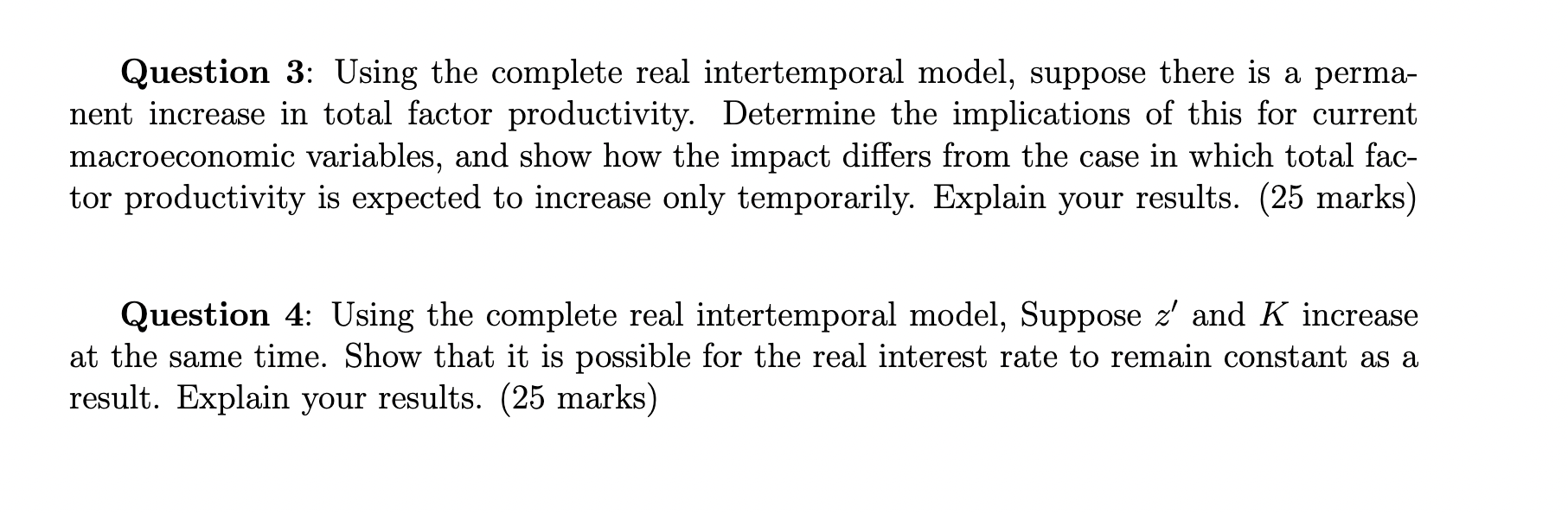 Solved Question 3: Using the complete real intertemporal | Chegg.com