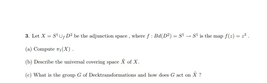 Solved 3. Let X = STUD2 be the adjunction space, where f : | Chegg.com