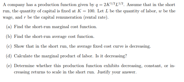 Solved A company has a production function given by | Chegg.com