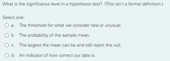 Solved What is the significance level in a hypothesis test? | Chegg.com
