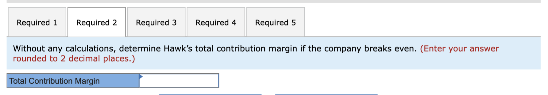 Solved Required 1 Required 2 Required 3 Required 4 Required | Chegg.com