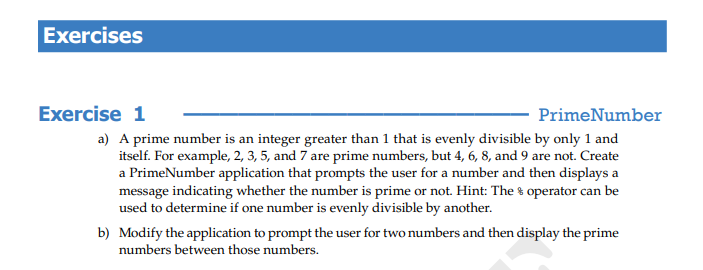 Solved Exercises Exercise 1 PrimeNumber a) A prime number is | Chegg.com