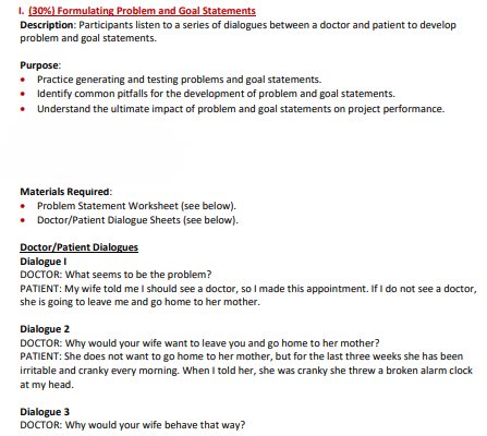 Solved I. (30%) Formulating Problem and Goal Statements | Chegg.com