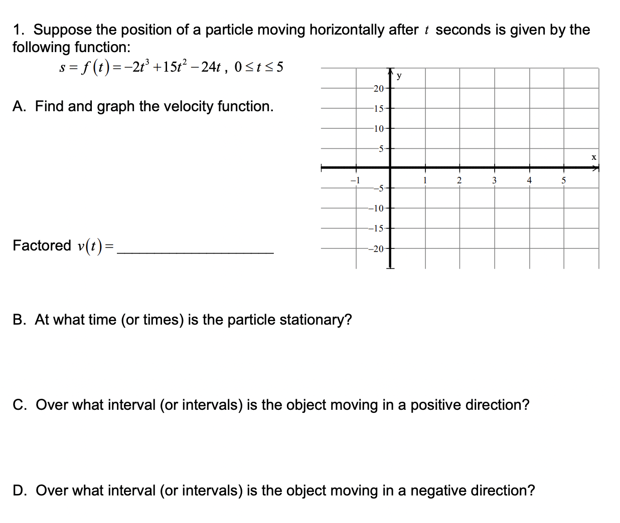 Solved 1. Suppose the position of a particle moving | Chegg.com