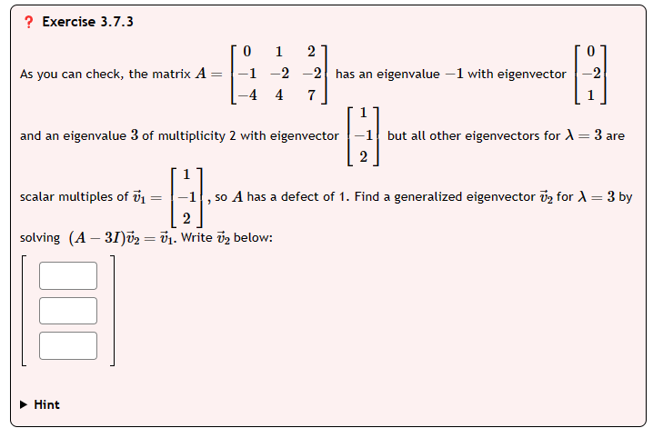 Solved As you can check, the matrix A=⎣⎡0−1−41−242−27⎦⎤ has | Chegg.com