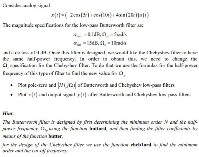 Solved Consider analog signal x(t)=(-2 cos(5t) + cos(101)+ | Chegg.com