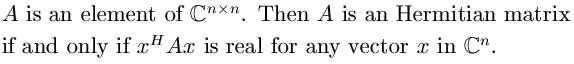 Solved A is an element of Cnxn. Then A is an Hermitian | Chegg.com Solved A is an element of Cnxn. Then A is an Hermitian | Chegg.com