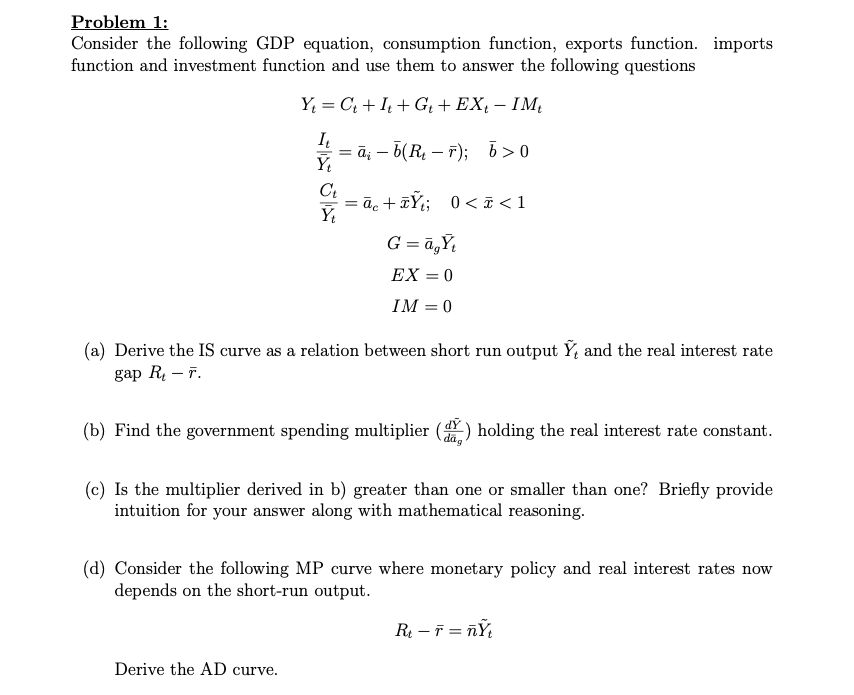 Solved Problem 1: Consider the following GDP equation, | Chegg.com