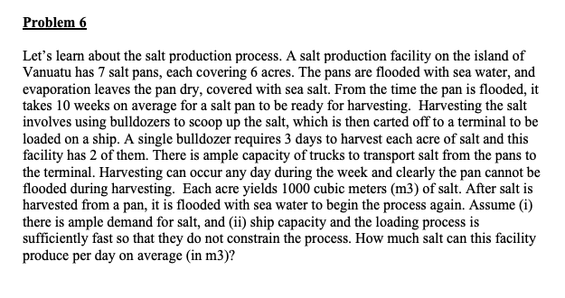 Solved Problem 6 Let's learn about the salt production | Chegg.com