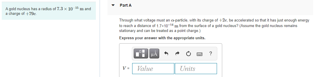 Solved A gold nucleus has a radius of 7.3 x 10-15 m and a | Chegg.com